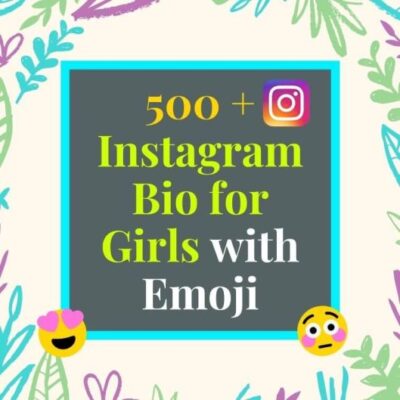 【500+NEW】Instagram Bio For Girls (2023) - Cute & Stylish girly ...